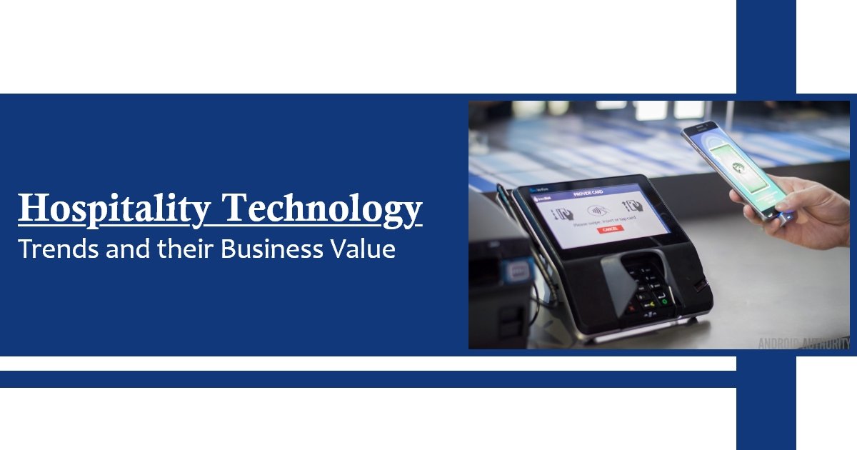 How is Technology Helping the Hospitality Industry.