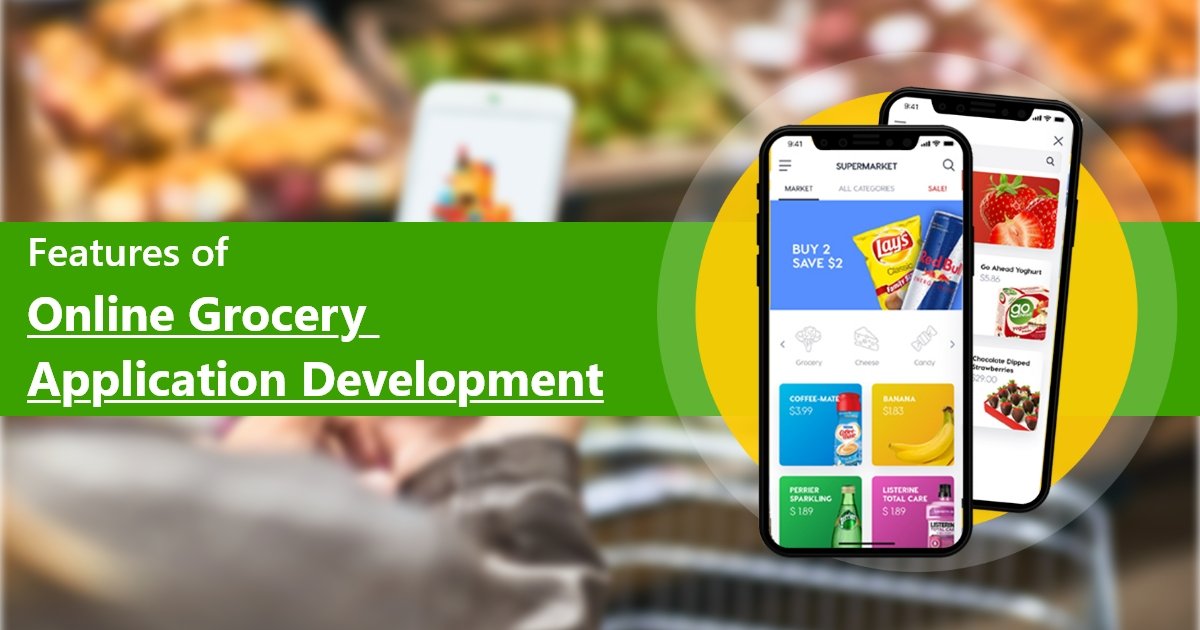 Why is 2021-22 the Right Time to Launch Your Online Grocery App?