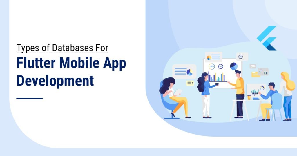 How to Choose the Right Database for Flutter App - You Should Know.